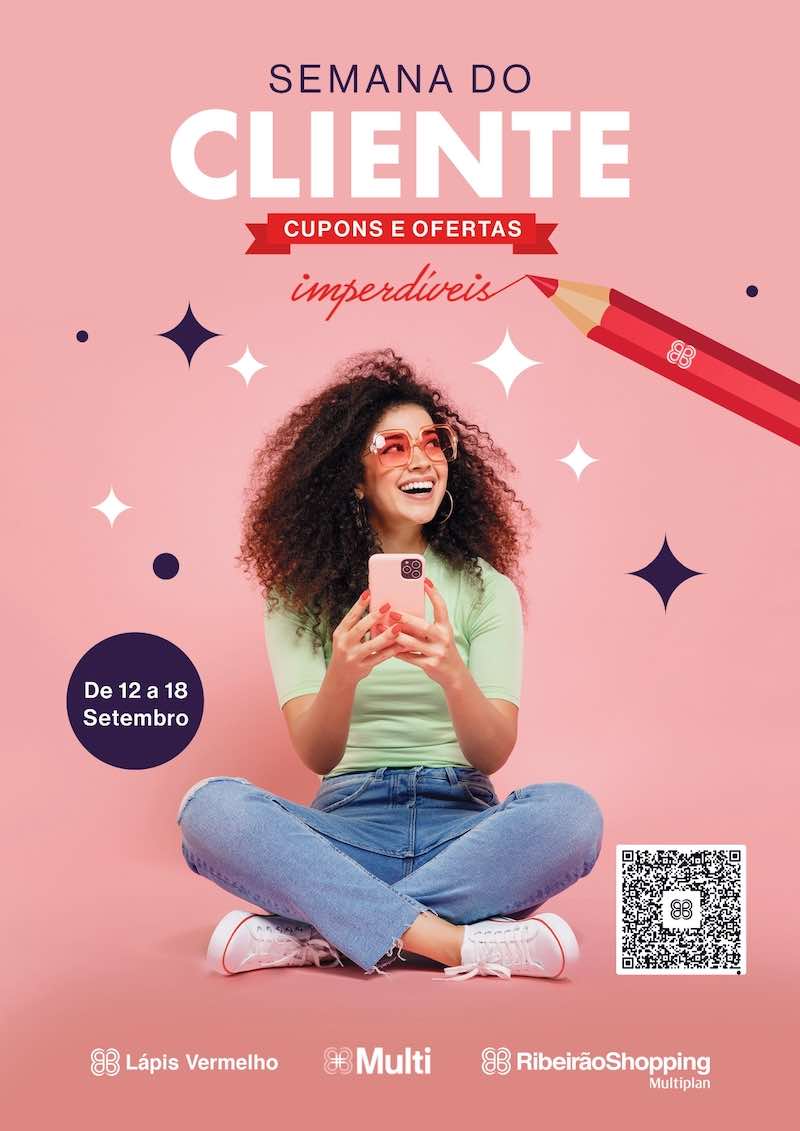 RibeirãoShopping e ShopppingSantaÚrsula oferecem descontos especiais na "Semana do Cliente"